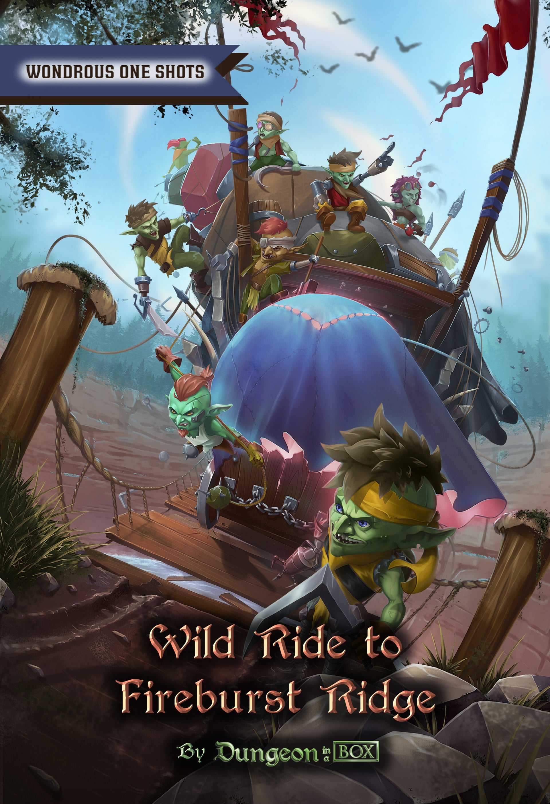 Wild Ride to Fireburst Ridge, A One Shot Adventure – Skinny Minis